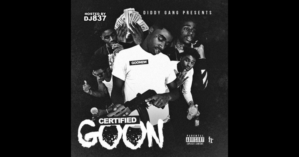 ‎Certified Goon - Album by Goonew - Apple Music