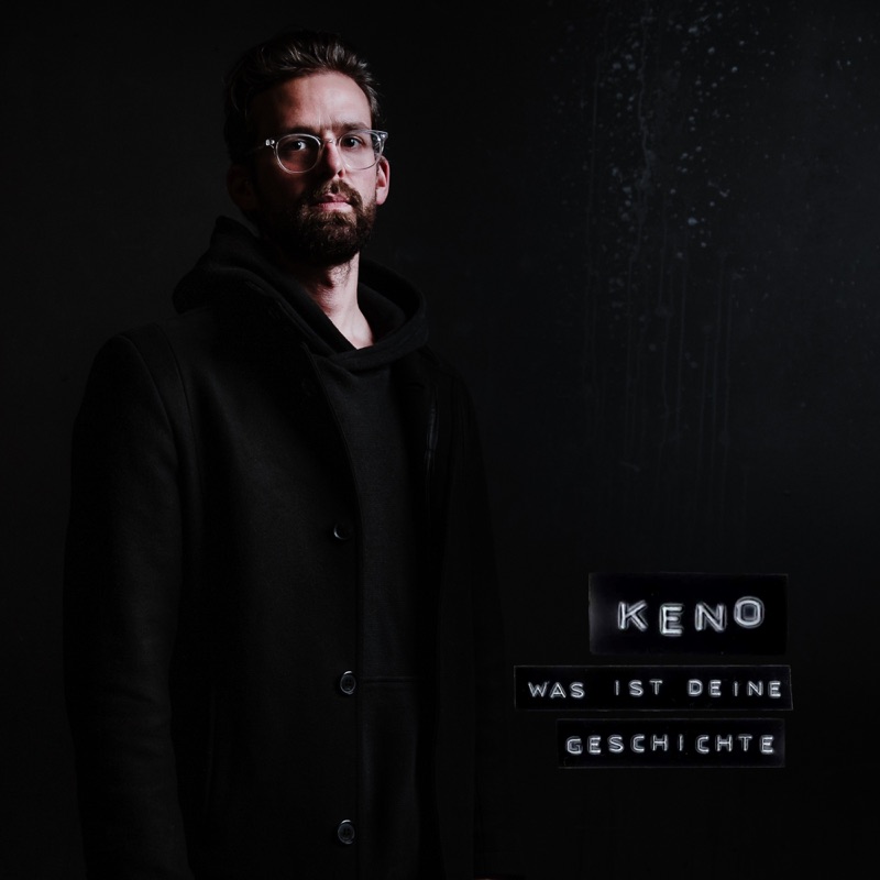 Was ist deine Geschichte - Keno: Song Lyrics, Music Videos & Concerts