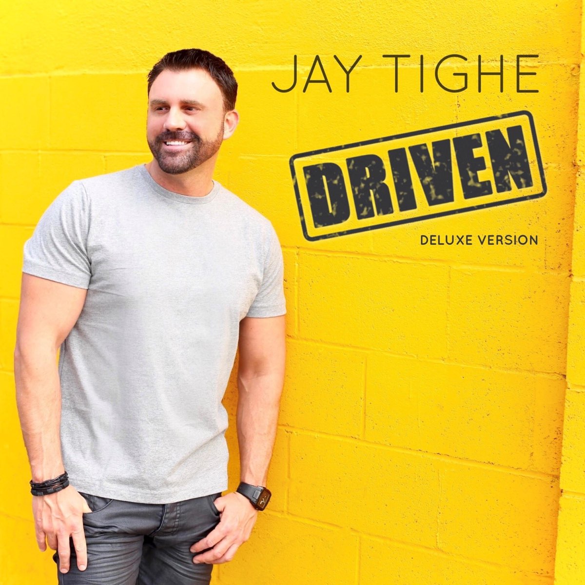 ‎Driven (Deluxe Version) - Album by Jay Tighe - Apple Music