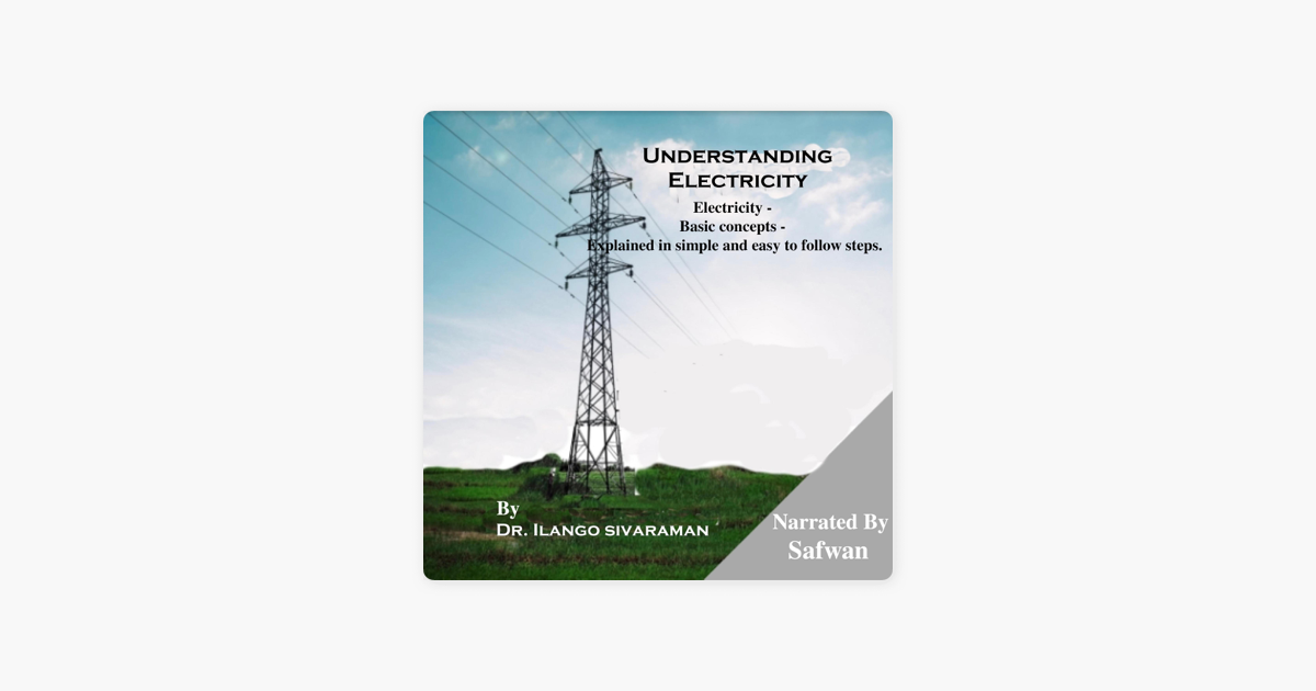 ‎Understanding Electricity: Electricity - Basic Concepts - Explained in ...