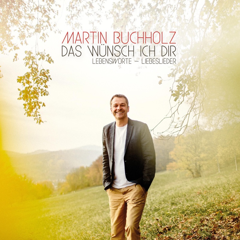 Friede sei mit dir - Martin Buchholz: Song Lyrics, Music Videos & Concerts