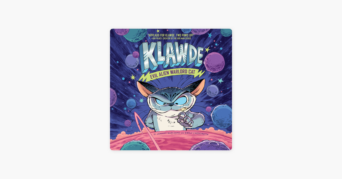 ‎Klawde: Evil Alien Warlord Cat #1 (Unabridged) by Johnny Marciano ...