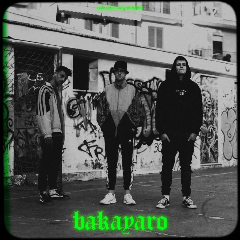 Bakayaro (feat. PierdelaBier) - Szymi Szyms & Osaka: Song Lyrics, Music ...