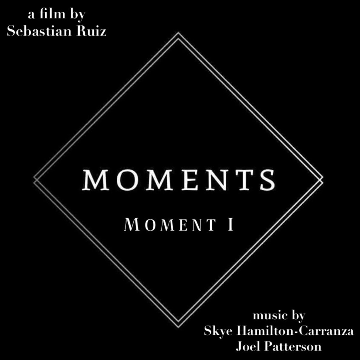 ‎Moment I (from the film series "Moments" by Sebastian Ruiz) [Original ...