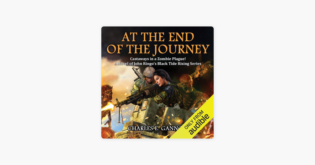 ‎At the End of the Journey: Black Tide Rising, Book 8 (Unabridged) by ...