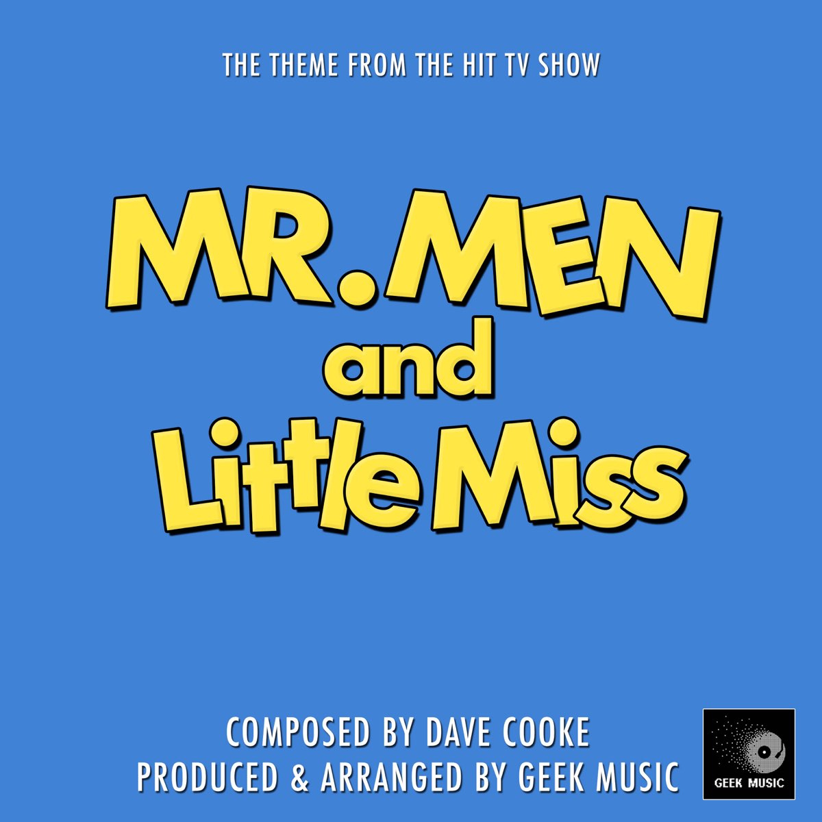Mr. Men and Little Miss Main Theme (From Mr. Men and Little Miss Main Theme (From