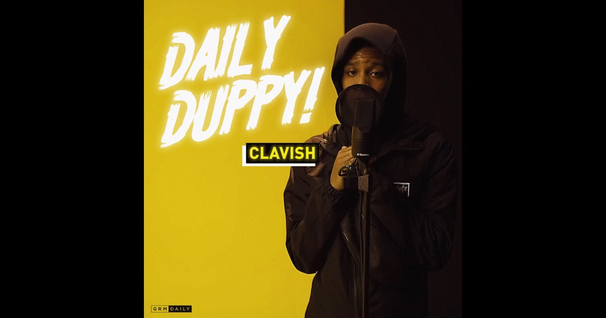 ‎Daily Duppy (feat. GRM Daily) - Single - Album by Clavish - Apple Music