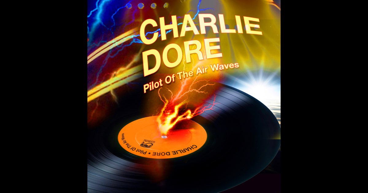 ‎Pilot of the Airwaves – Album von Charlie Dore – Apple Music