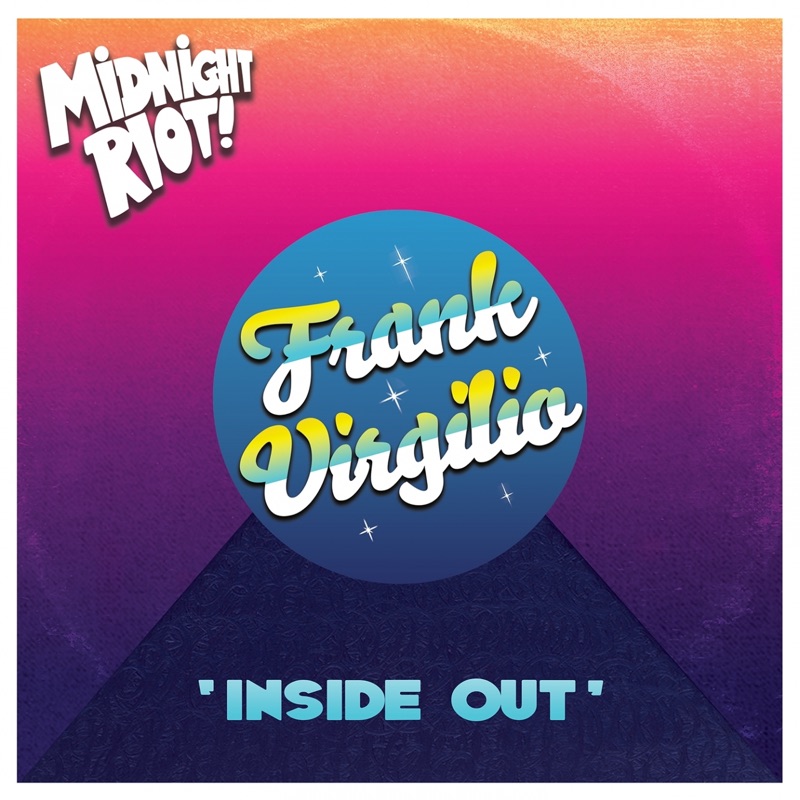 Inside Out - Frank Virgilio: Song Lyrics, Music Videos & Concerts