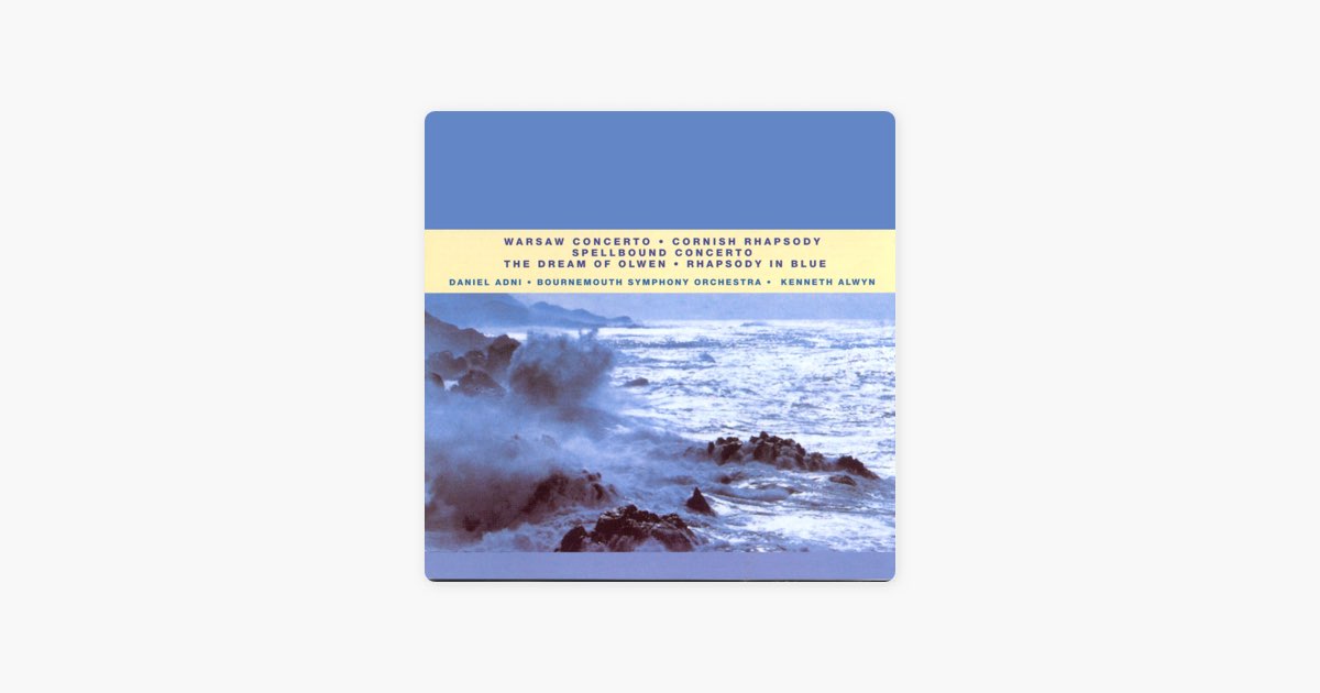 ‎Spellbound Concerto (1988 Remastered Version) - ダニエル・アドニ, ボーンマス交響楽団 ...