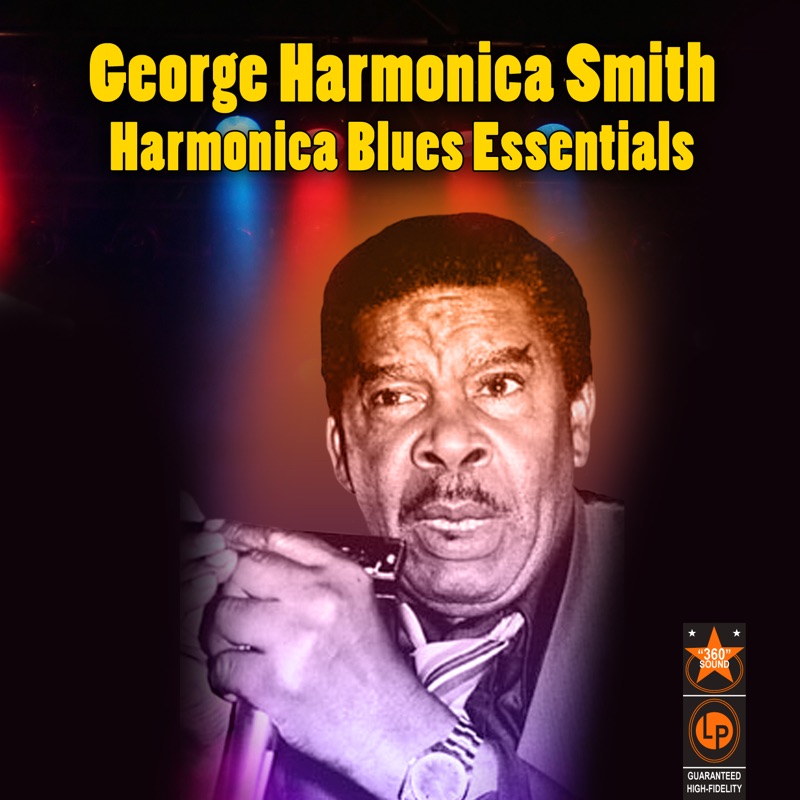 As Long As I Live - George "Harmonica" Smith: Song Lyrics, Music Videos ...