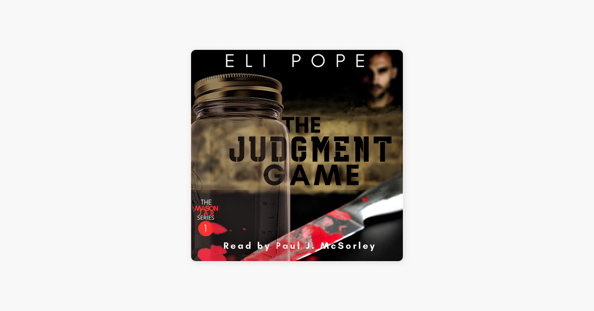 ‎The Judgement Game: The Mason Jar Series, Book 1 (Unabridged) by Eli ...