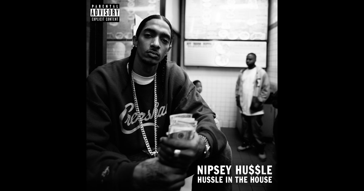 ‎Hussle in the House - Single - Album by Nipsey Hussle - Apple Music