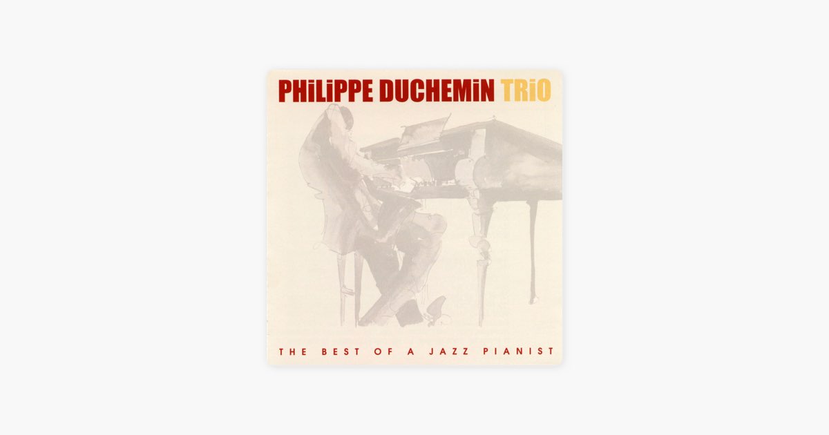 ‎Fond Brun – Titel von Philippe Duchemin Trio – Apple Music