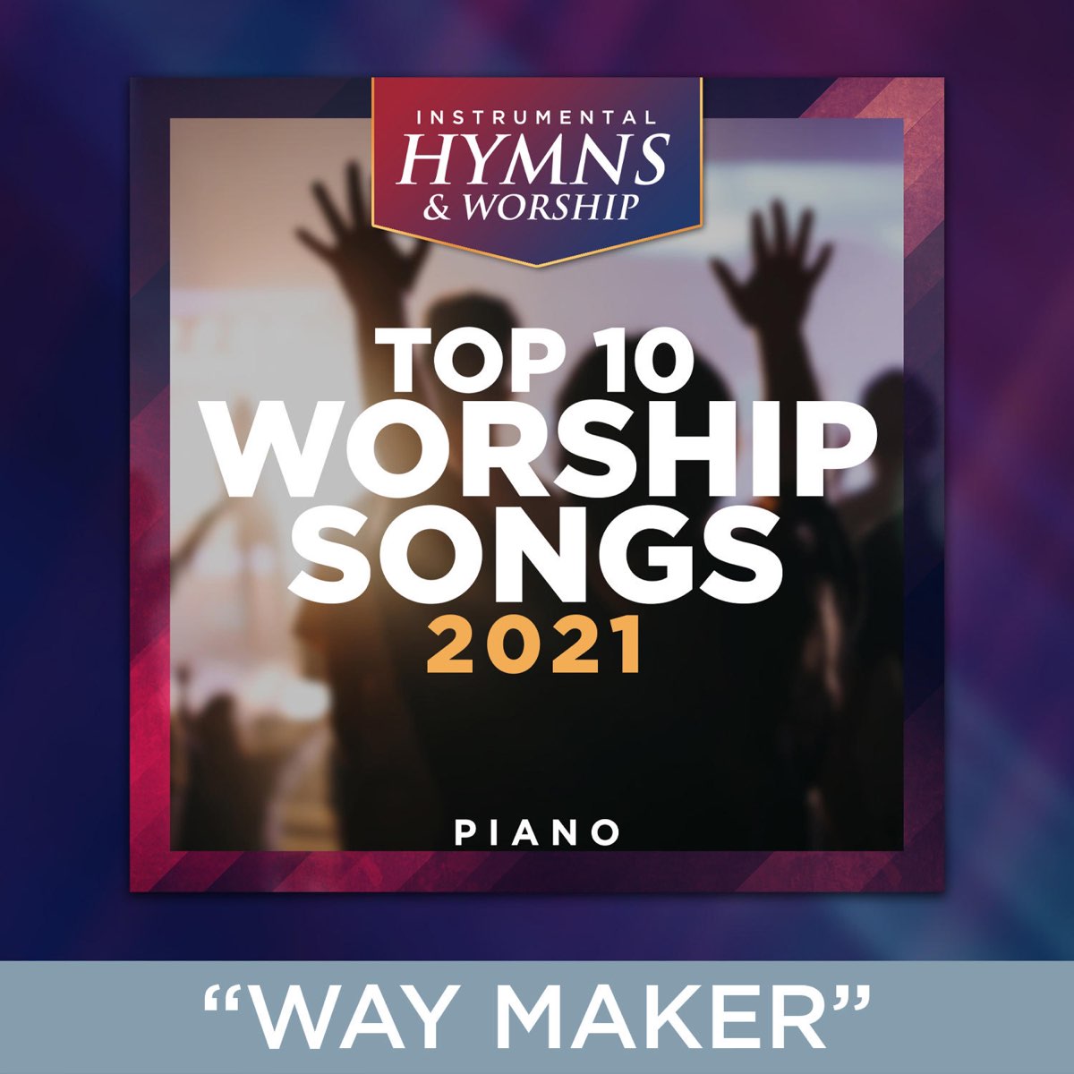 ‎Way Maker (Single Release) - Album by Instrumental Hymns and Worship ...