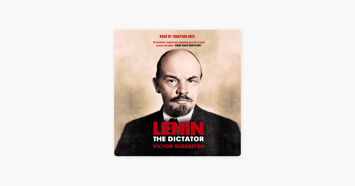 ‎Lenin the Dictator on Apple Books