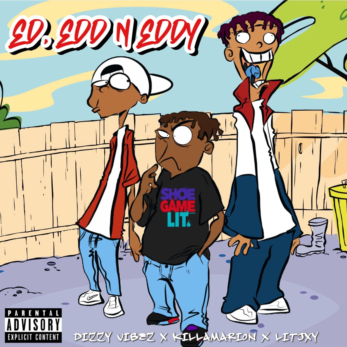 ‎Ed, Edd N Eddy (feat. LitJxy & Killa Marion) - Single - Album by Dizzy Vibez - Apple Music