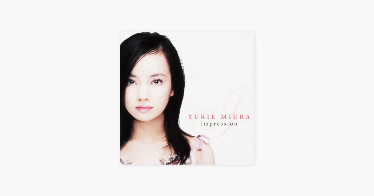 ‎Yurie Miura的《印象》- Apple Music 古典乐