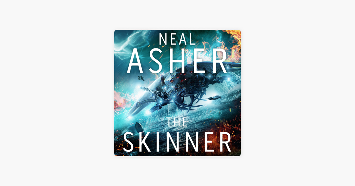 ‎The Skinner by Neal Asher on Apple Books