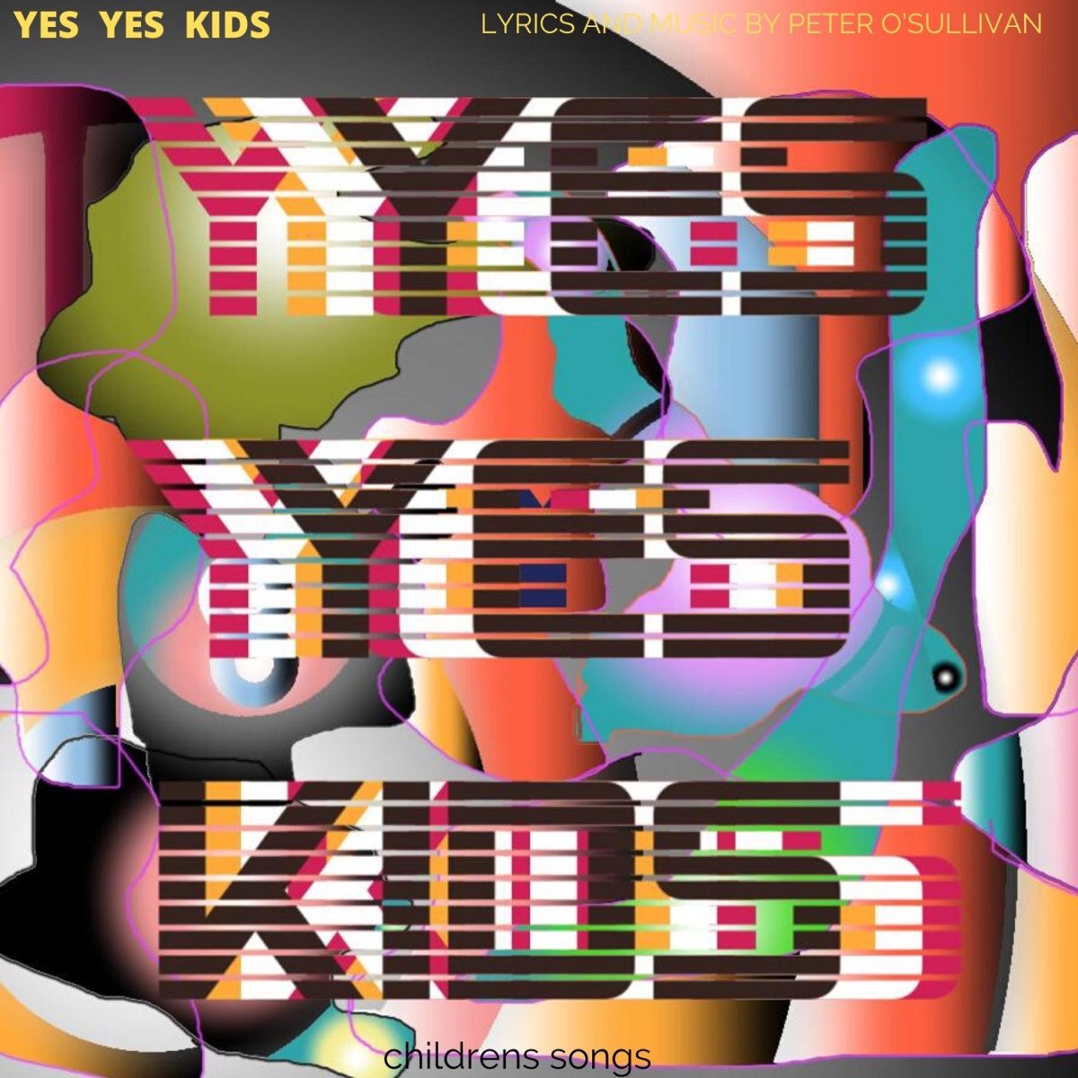 ‎YES YES Kids - Album by Peter Osullivan - Apple Music