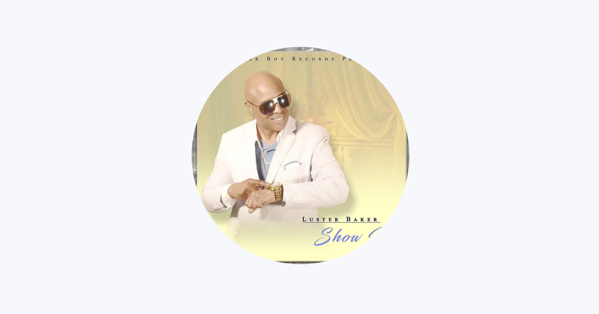 ‎LUSTER BAKER - Apple Music
