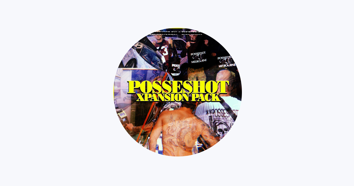 ‎Posseshot on Apple Music