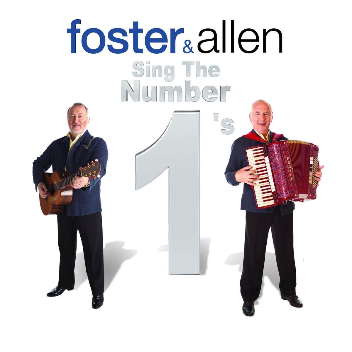 ‎Sing the Number 1's - Album by Foster & Allen - Apple Music