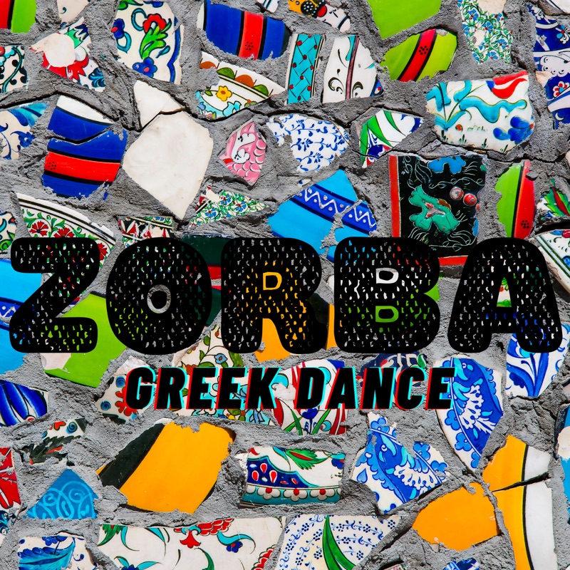 Zorba Greek Dance - Ork. Emmetron: Song Lyrics, Music Videos & Concerts