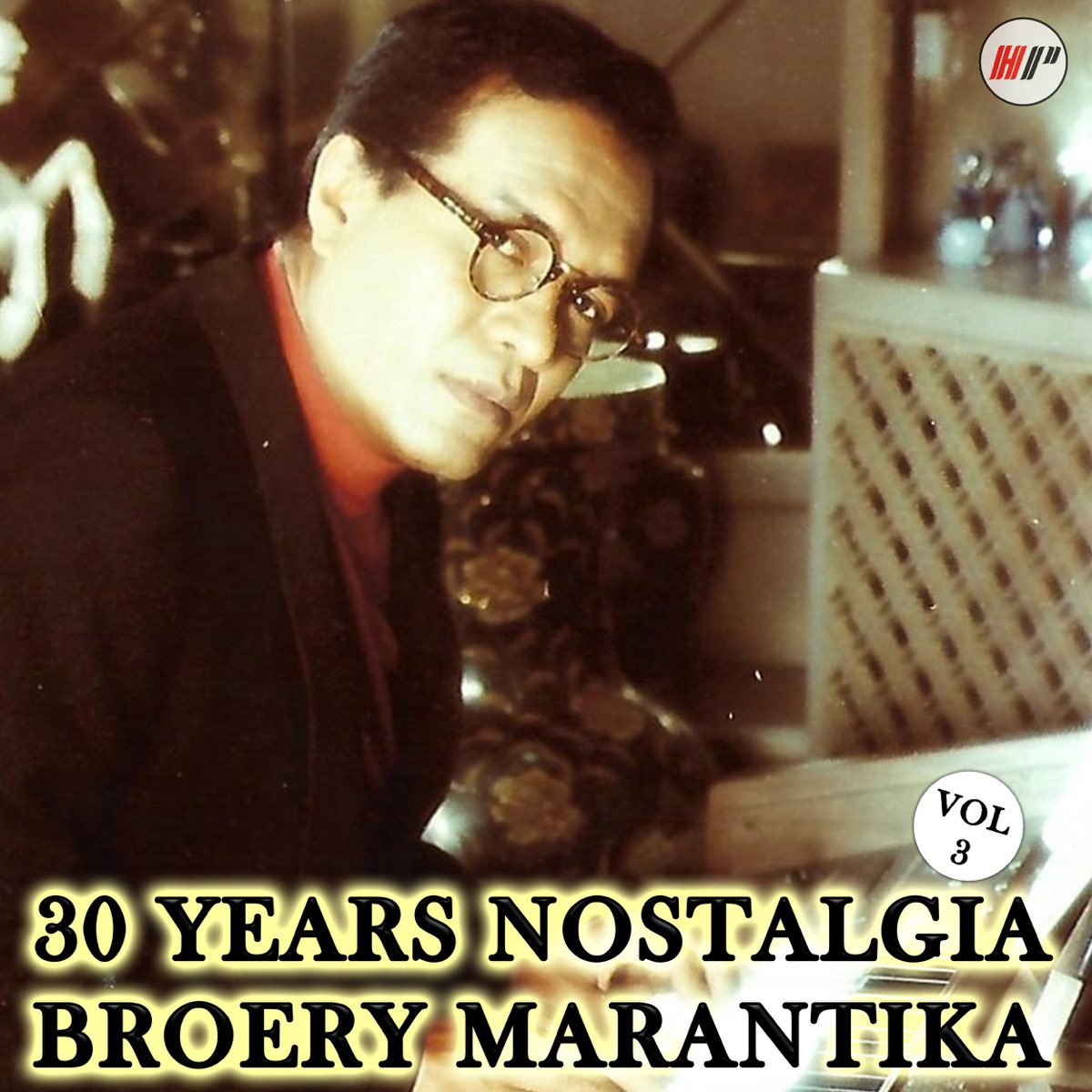 ‎30 Years Nostalgia, Vol. 3 - Album by Broery Marantika - Apple Music
