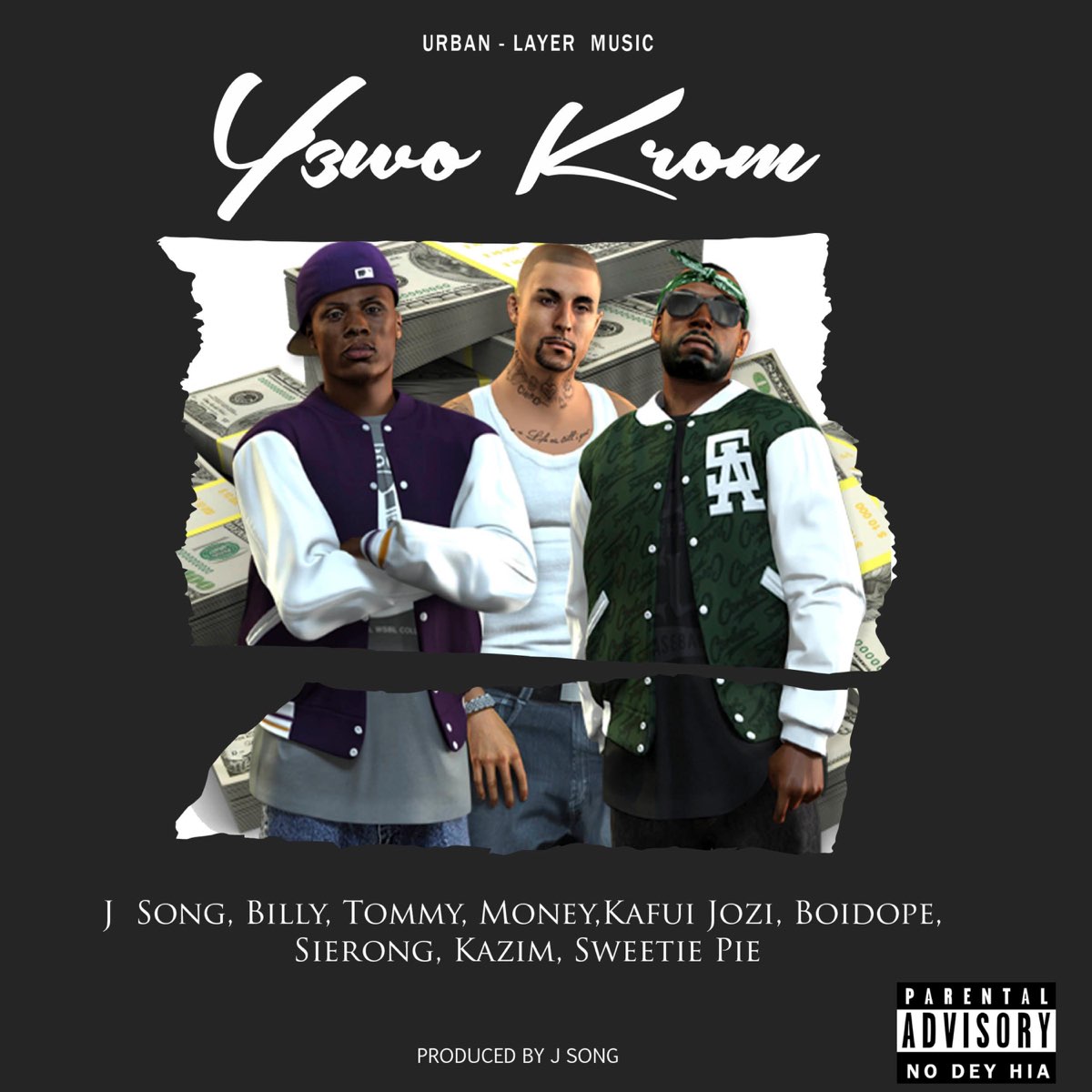 ‎Y3wo Krom (feat. J Song, Billy, Tommy, Money, Kafui Jozi, Boidope ...