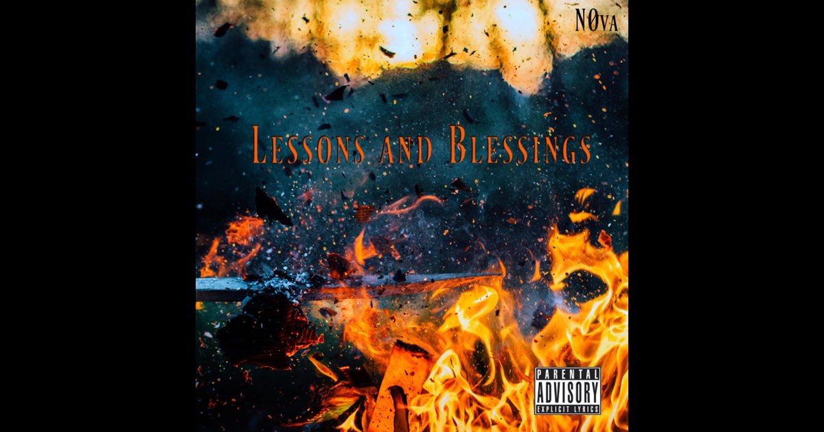 ‎Lessons and Blessings - N0va의 앨범 - Apple Music