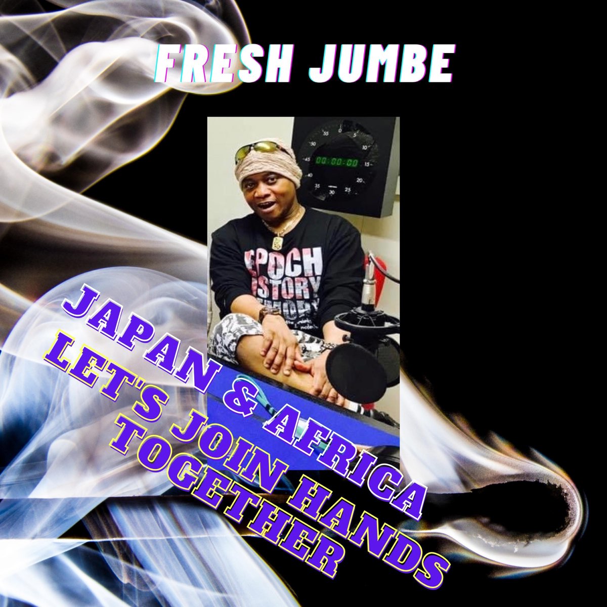 ‎Japan&Africa Hands Together - Single - Album by Fresh Jumbe - Apple Music