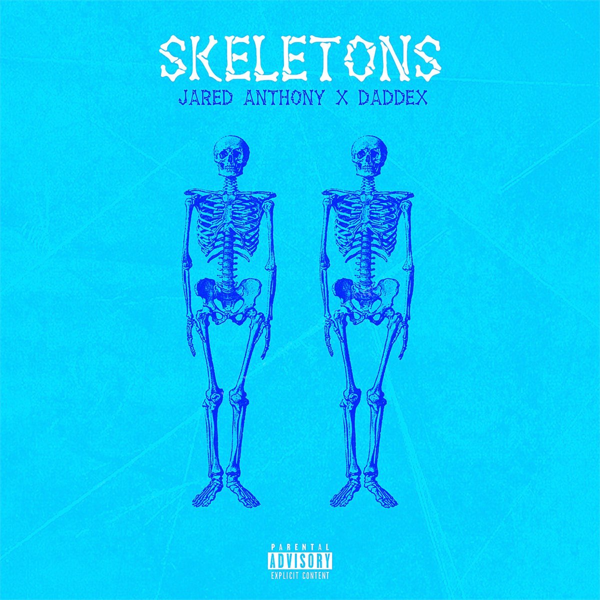 ‎Skeletons (feat. Daddex) - Single - Album by Jared Anthony - Apple Music