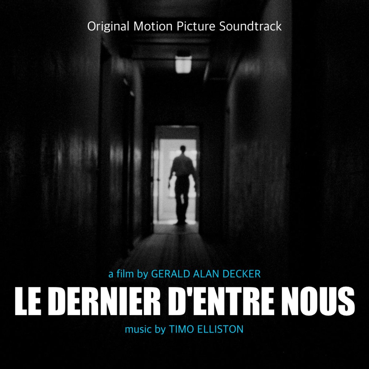 Le Dernier D'entre Nous (Original Motion Picture Soundtrack)” álbum de ...