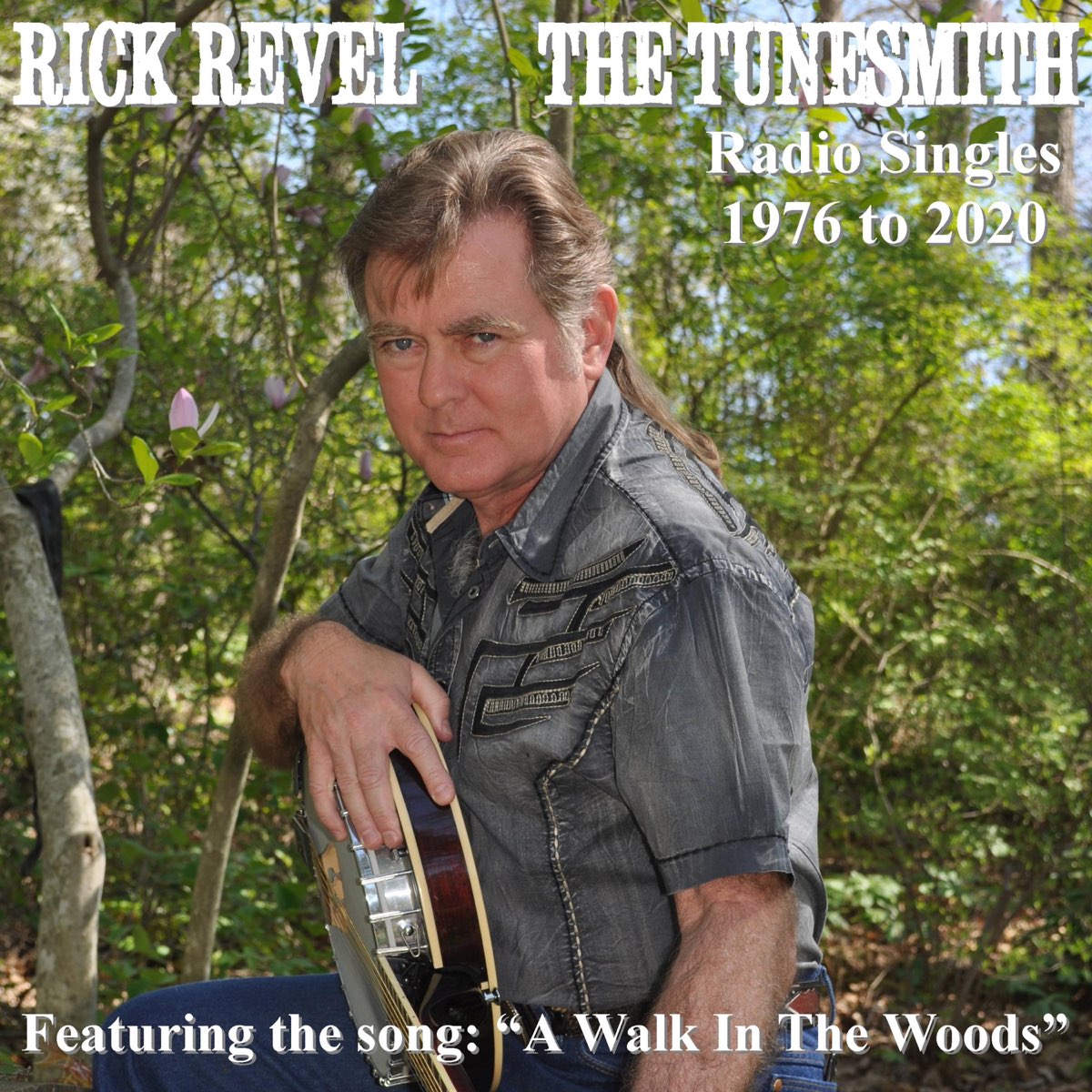 ‎Rick Revel the Tunesmith - Album by Rick Revel - Apple Music