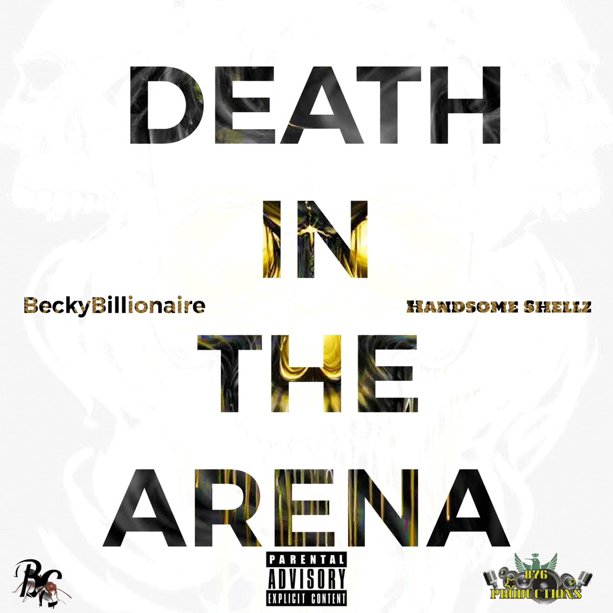 ‎Death in the Arena (feat. Handsome Shellz) - Single - Album by BeckyBillionaire - Apple Music