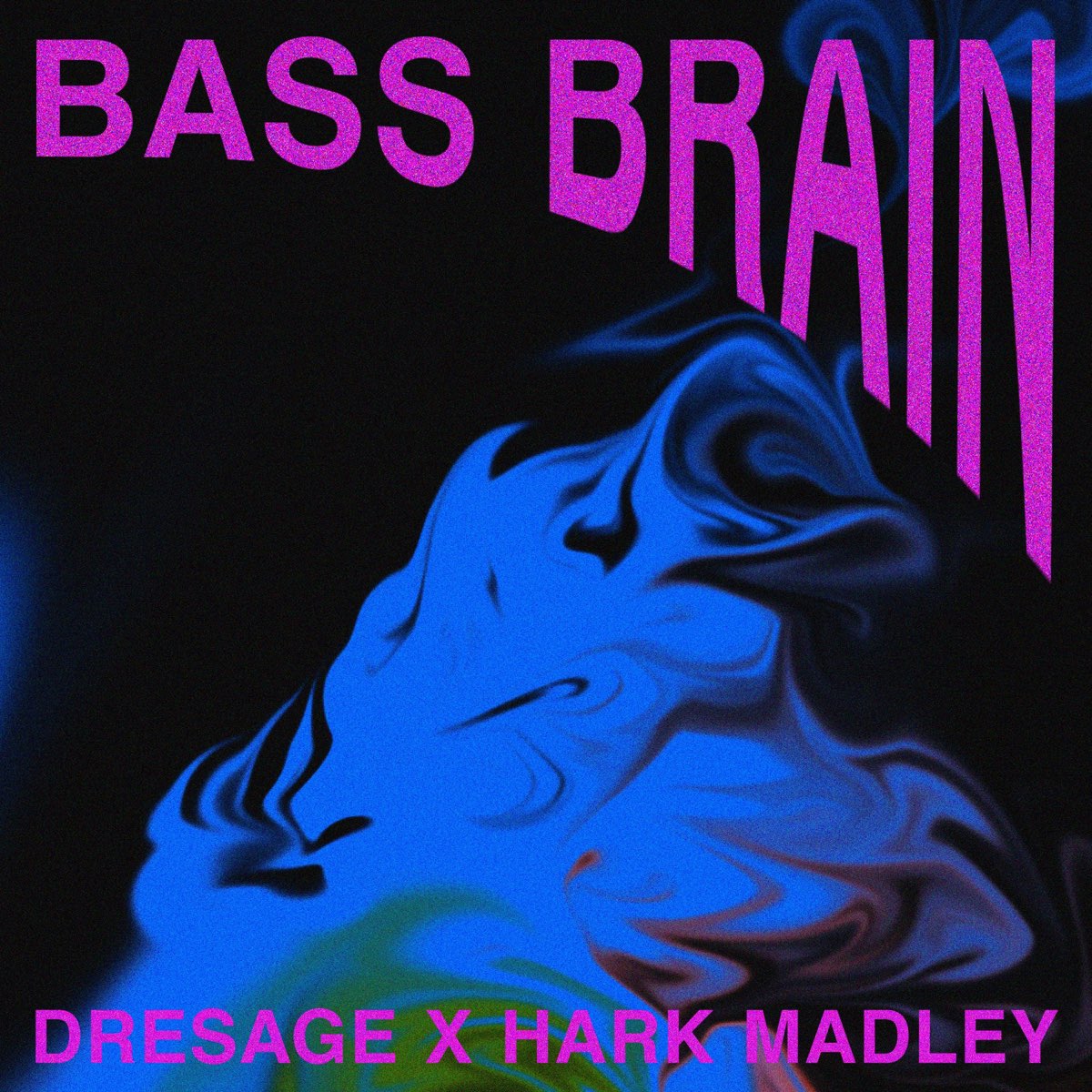 ‎Bass Brain - Single - Album by Dresage & Hark Madley - Apple Music