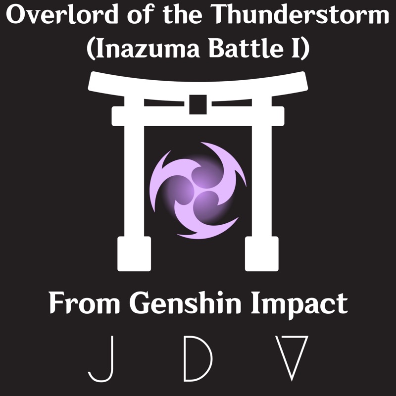 Overlord of the Thunderstorm (Inazuma Battle I) [From "Genshin Impact ...