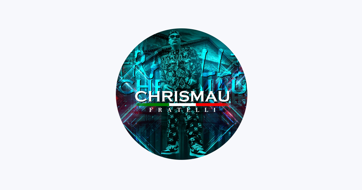 ‎CHRIS MAU en Apple Music
