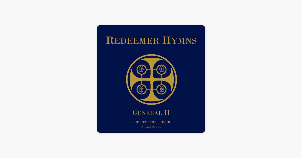 ‎The God of Abraham Praise (LEONI) - Song by The Redeemer Choir Austin ...