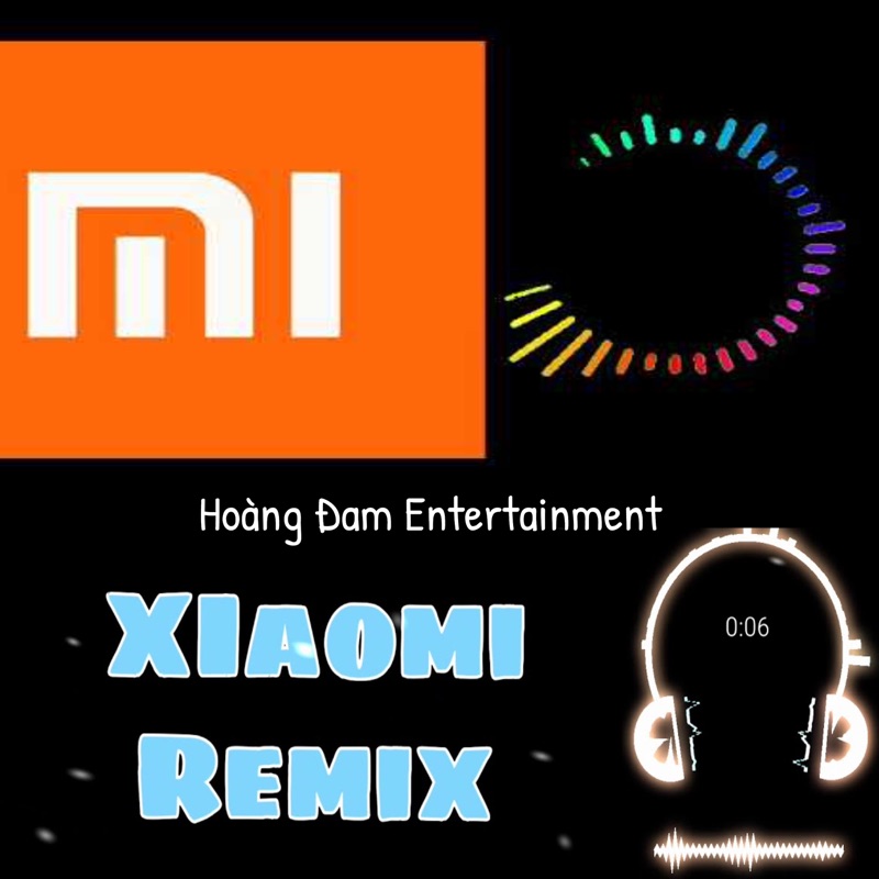 Xiaomi (Remix) - Hoàng Đam Entertainment: Song Lyrics, Music Videos ...