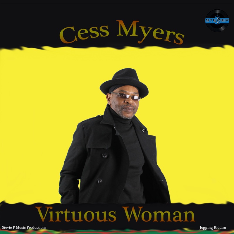Virtuous Woman - Cess Myers: Song Lyrics, Music Videos & Concerts
