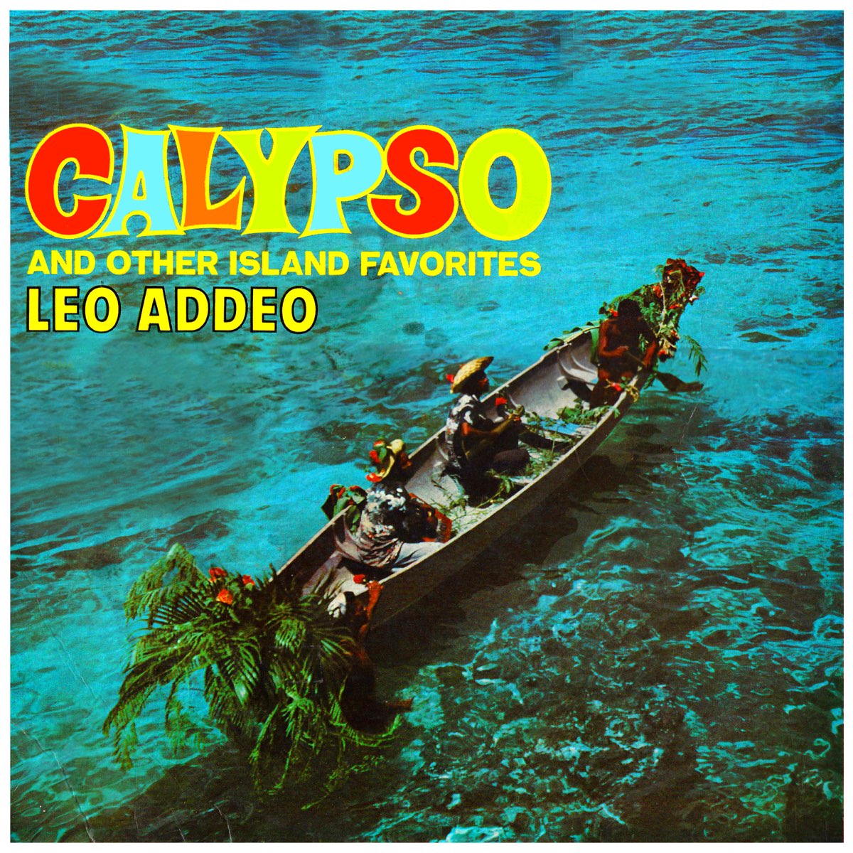‎Calypso and Other Island Favourites - Album by Leo Addeo - Apple Music