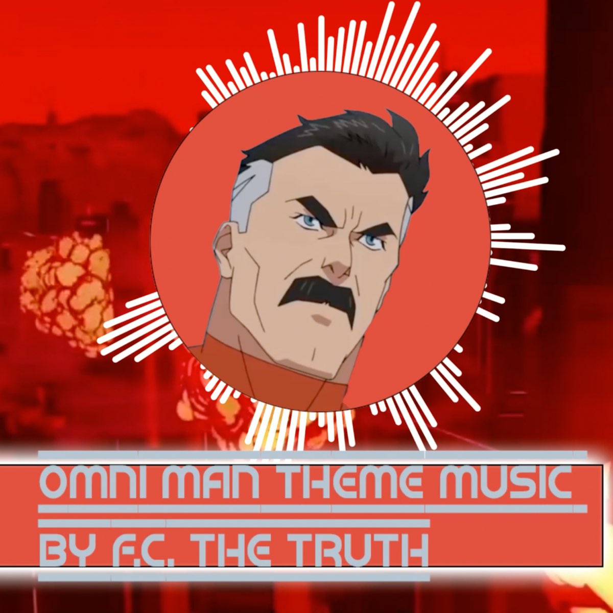 ‎Omni-Man Theme Music Inspired By Animated Series Invincible - Single ...