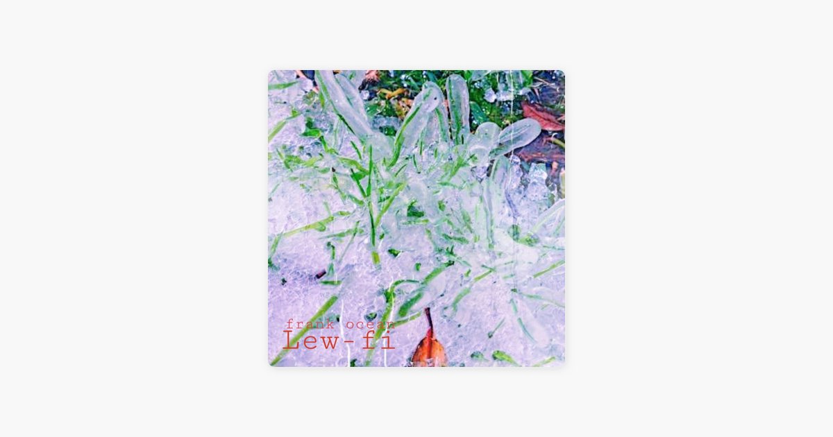 ‎Frank Ocean - Single - Album by Lew-Fi - Apple Music
