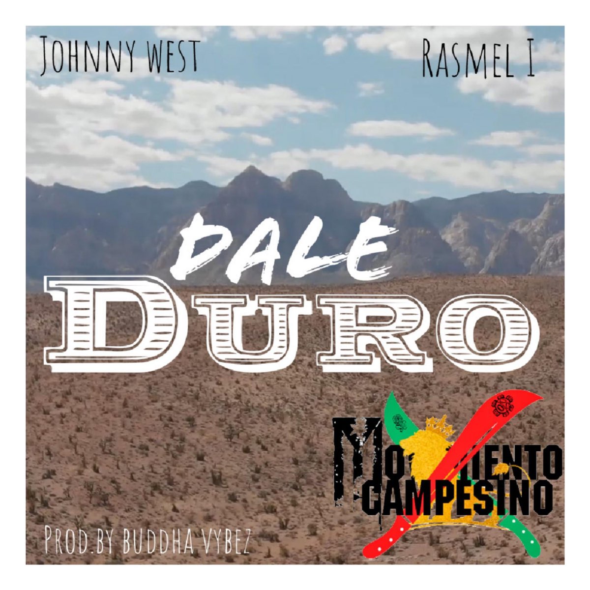 ‎Dale Duro (feat. Johnny West el Menor & El Movimiento Campesino ...