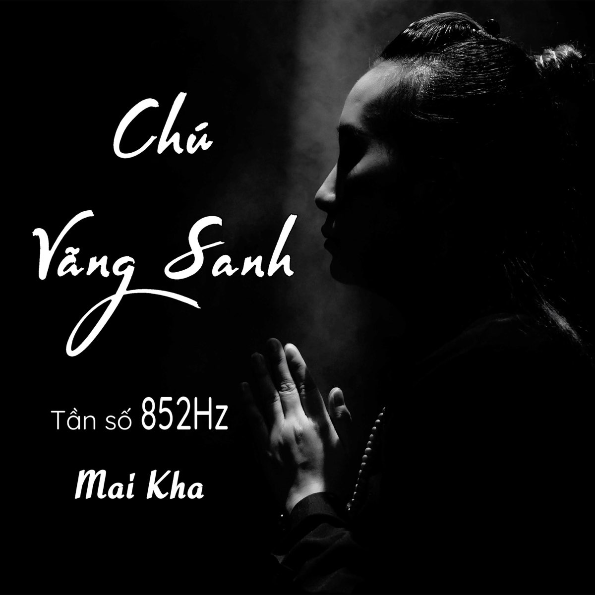 ‎Chú Vãng Sanh (Amitabha Pure Land Rebirth Mantra 852 Hz) - Single ...