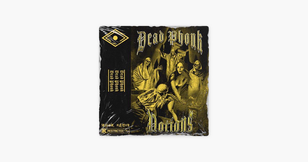‎Dead Phonk (feat. Do Not Resurrect) – Song by Notions – Apple Music