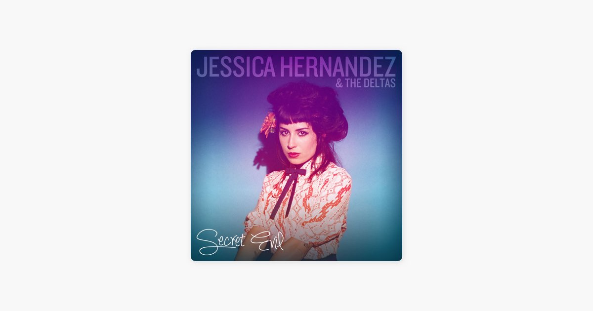 ‎Sorry I Stole Your Man - Song by Jessica Hernandez & The Deltas ...