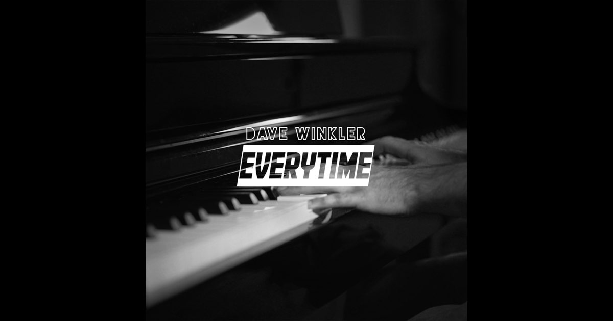 ‎Everytime - Single - Album by Dave Winkler - Apple Music